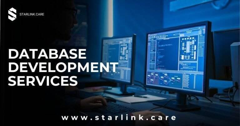 Expert Database Development Services For Growth - Starlink Care