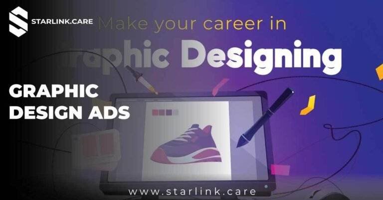 Creative Graphic Design Ads For Your Brand - Starlink Care